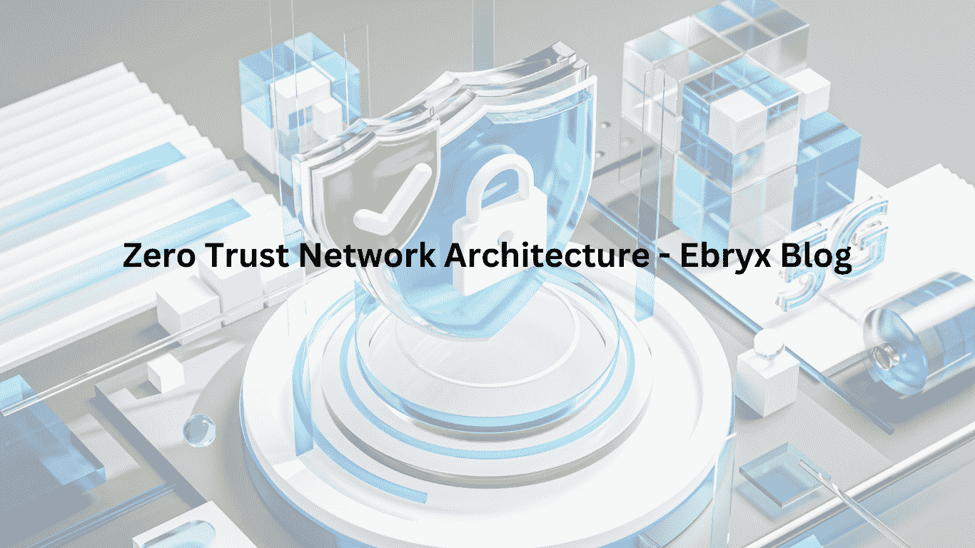 Zero Trust Network Architecture Implementation
